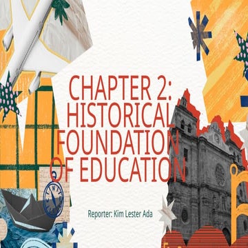 TCSCOL.GROUP-2-HISTORICAL-FOUNDATION-OF-EDUCATION.pptx