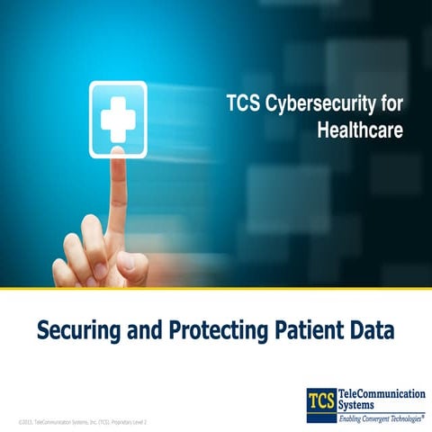 Tcs cybersecurity for healthcare | PPT
