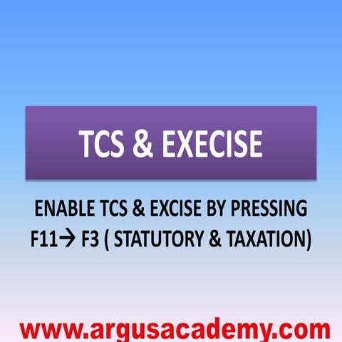 TALLY Tcs & excise ENTRY | PPSX