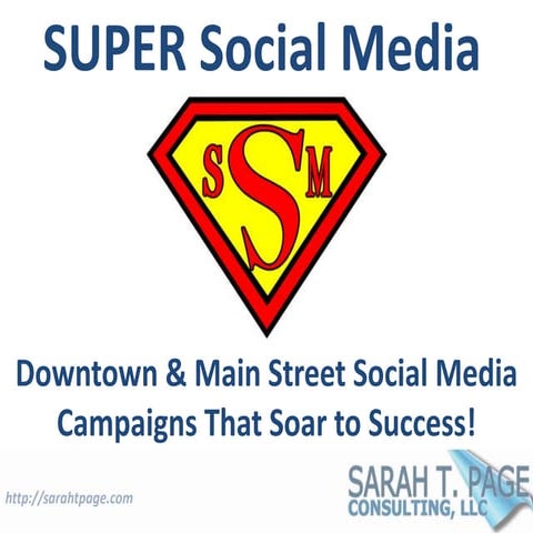 Super Social Media: Downtown & Main Street Social Media Campaigns that ...