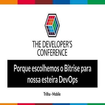 Porque escolhemos o Bitrise para nossa esteira DevOps | PDF | Computer Software and Applications ...
