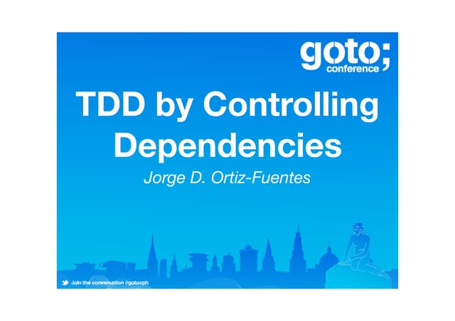 Tdd By Controlling Dependencies Ppt 6164