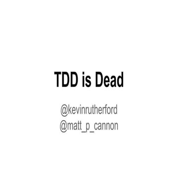 Tdd is dead | PPT