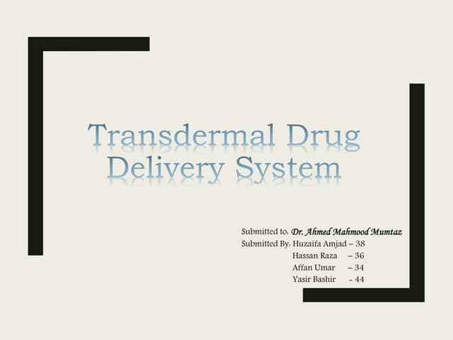 Ndds 7 Transdermal Drug Delivery System | PPTX
