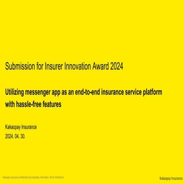 Kakaopay Insurance - Insurer Innovation Award 2024 | PPTX