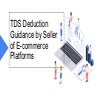 Ease Guide of TDS Deduction for E-commerce Seller | PDF | Business ...