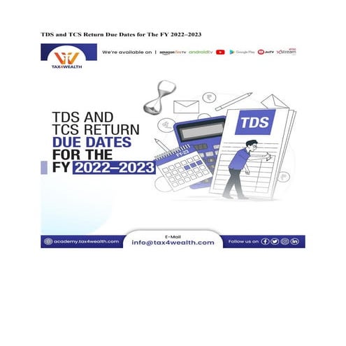 Know About TDS and TCS Return Due Dates for the FY 2022–2023 | Academy ...