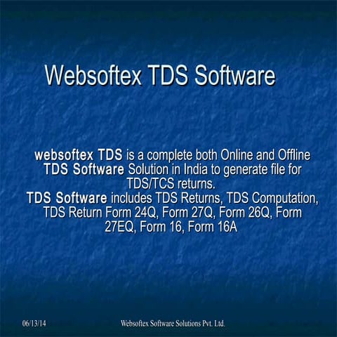 Tds software, tds return, tds computation, tds return form 24q, tds ...