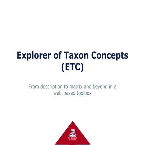 Explorer of Taxon Concepts (ETC). From description to matrix and beyond ...
