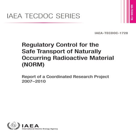Regulatory Control for the Safe Transport of Naturally Occurring ...