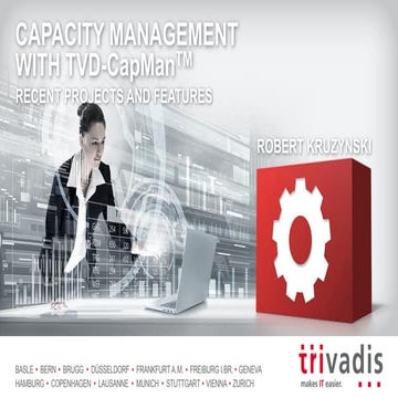 Trivadis TechEvent 2016 Capacity Management with TVD-CapMan - recent ...