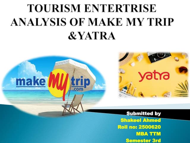 Make My Trip ( MMT ) case study | PPTX