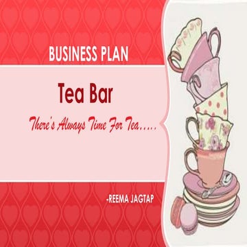 Tea bar -Business plan | PPTX