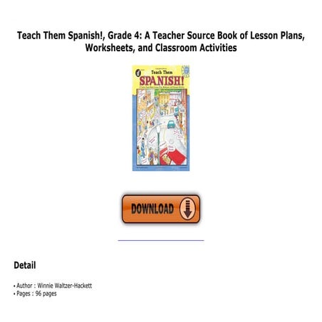 Teach Them Spanish!, Grade 4: A Teacher Source Book of Lesson Plans ...