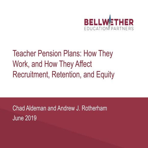 Teacher Pension Plans: How They Work, and How They Affect Recruitment ...