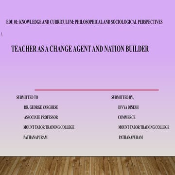teacher as a change agent and a nation builder(1).pptx