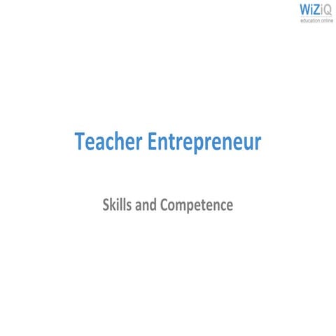 The Concept of Teacher Entrepreneur | PPT | Business | Business and Finance