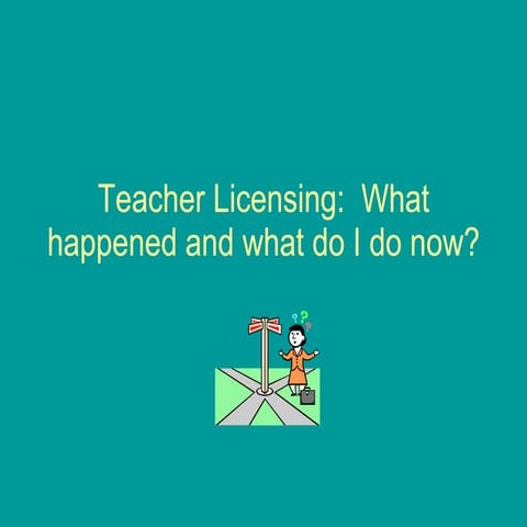Teacher licensing | PPT