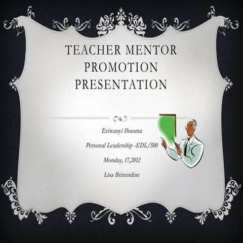Teacher mentor promotion presentationpdf | PPT