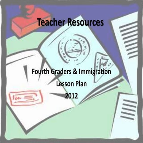 Teacher resources immigration | PPTX