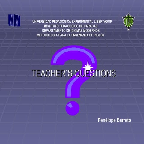 Teachers Questions. | PPT