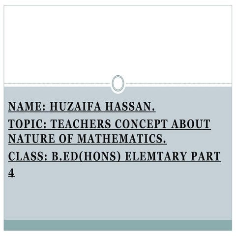 Teachers concept about mathematics. | PPTX