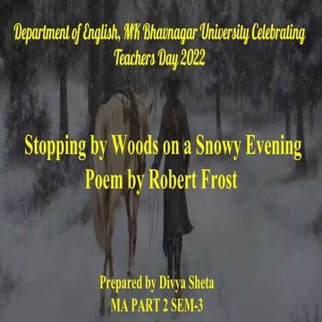 Stopping by Woods on a Snowy Evening Poem by Robert Frost | PPTX