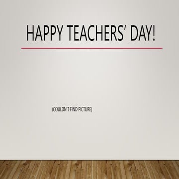 TEACHERS' DAY BACKGROUND PPT.pptx