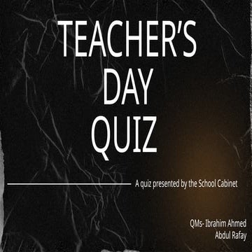 Teacher's Day quiz 2024 | PPTX