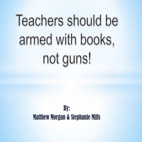 Teachers should be armed with books, not | PPTX