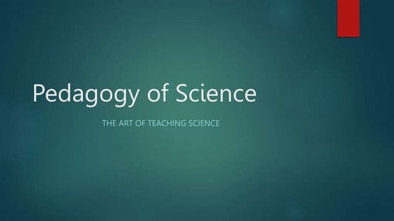 Pedagogy of Science-white.pptx | Professional School | Postgraduate ...