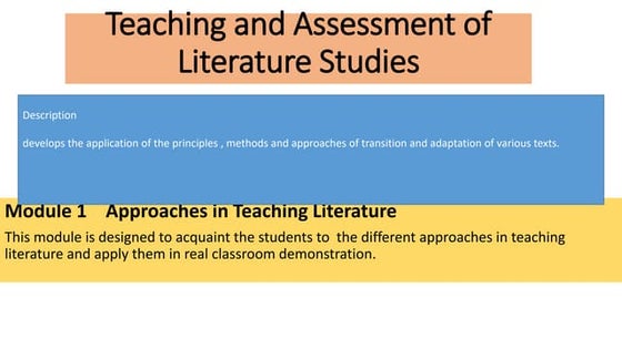 Teaching and assessment of Literature Assessment of literature studies ... Teaching and assessment of Literature Assessment of literature studies ...