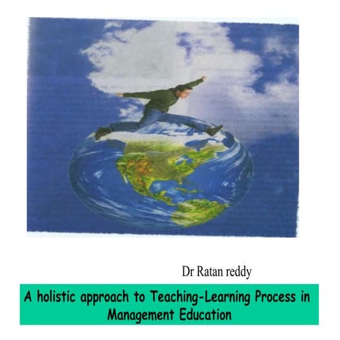 Teaching learning process prof. b rtan reddy | PPT