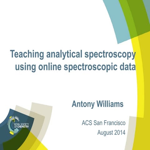 Teaching analytical spectroscopy using online spectroscopic data | PPT