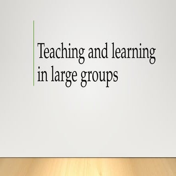 Teaching and learning in large groups (1).pptx