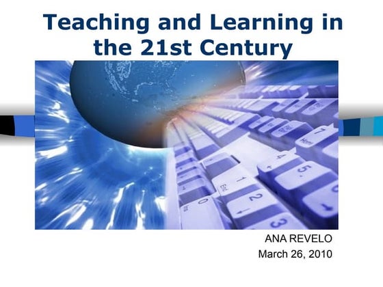 Innovative teaching methods for 21st century teacher | PPTX | Education ...