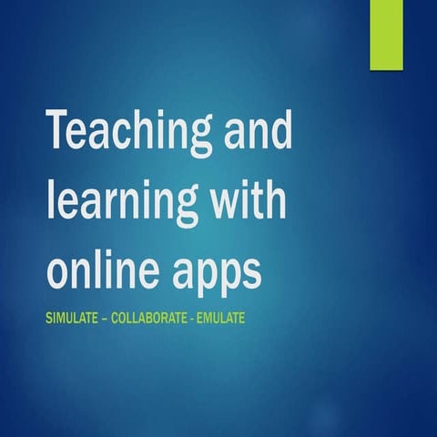 Teaching and learning with online apps | PPTX
