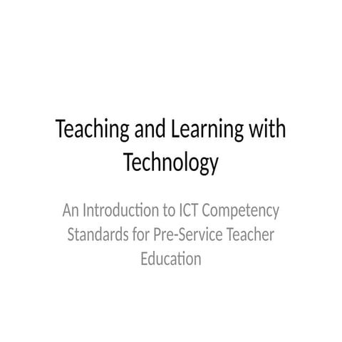 Teaching_and_Learning_with_Technology.pptx