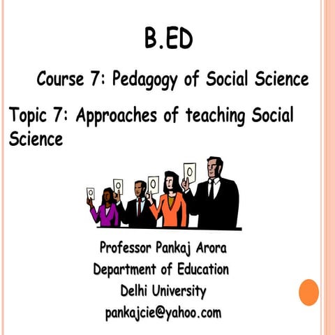 Teaching approachs of Social Science.ppt