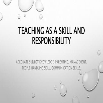 Teaching as a skill and responsibility.pptx