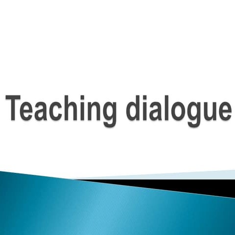 Teaching dialogue | PPT