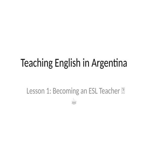 Teaching_English_Argentina_Lesson1 - template | PPTX