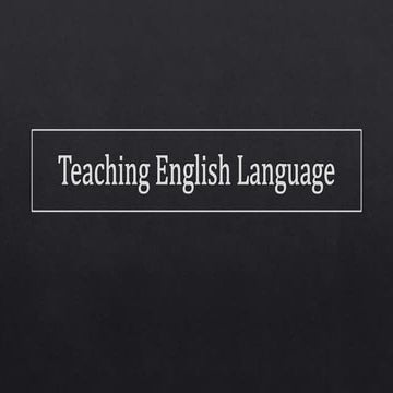 Teaching english language | PPT