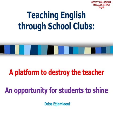 Teaching English Through School Clubs | PPTX