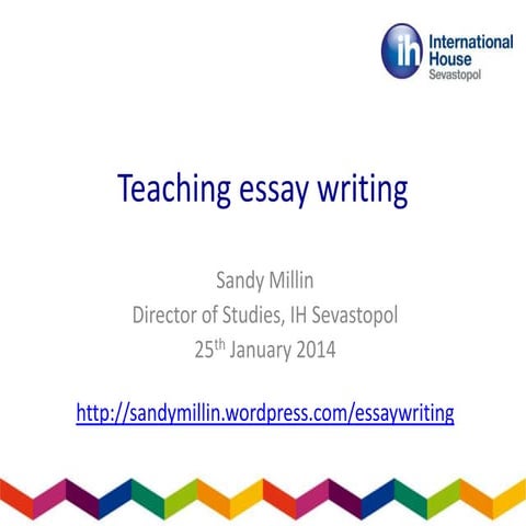 Teaching essay writing | PPTX