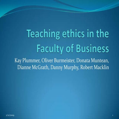 Teaching Ethics In The Faculty Of Business | PPTX