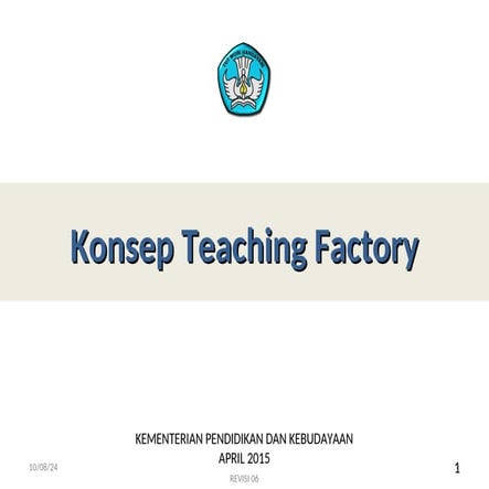 Konsep Pembelajaran Teaching Factory DitPSMK | PPT