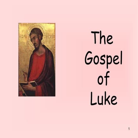 Gospel of Luke: EUCON MAT Class Lectureppt | PPT