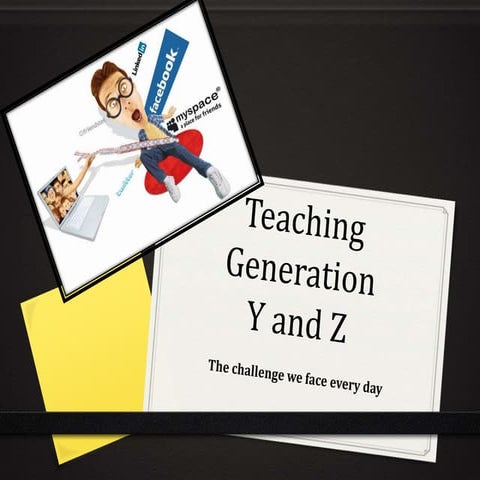 Teaching Generation Y and Z in FET Colleges | PPT
