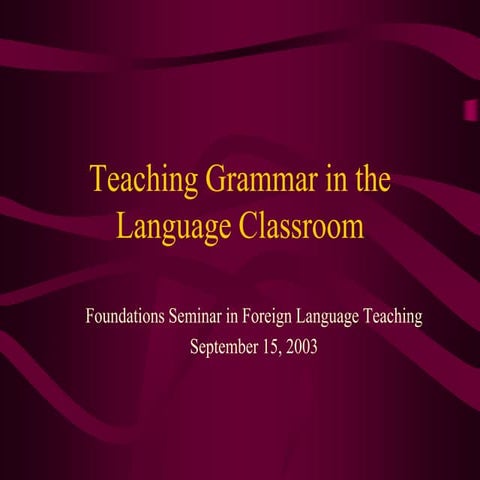 teaching-grammar-in-the-efl-classroom.ppt